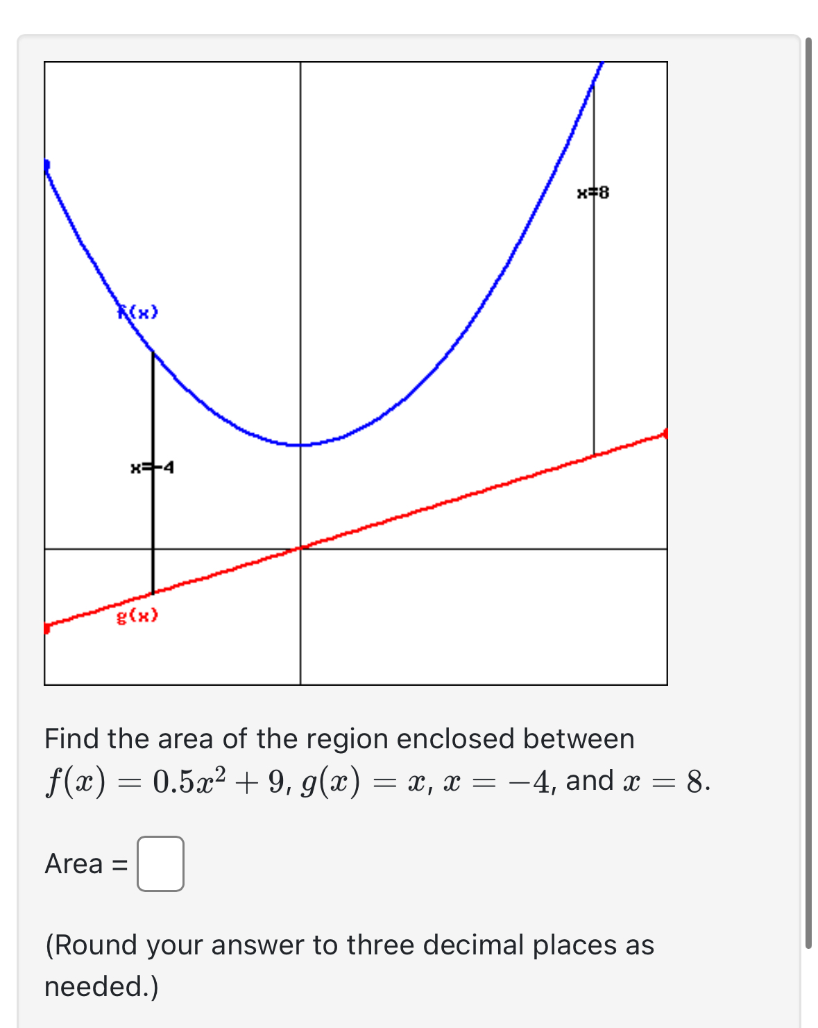 Solved Find the area of the region enclosed between | Chegg.com