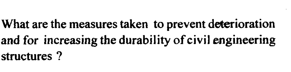 Solved What are the measures taken to prevent deterioration | Chegg.com