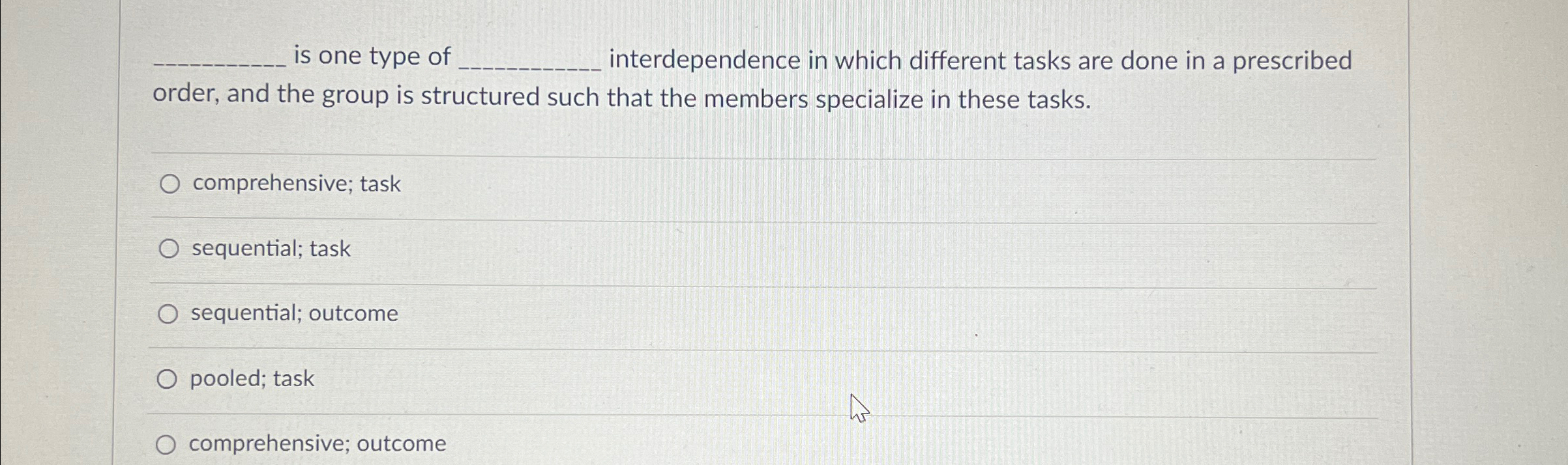 Solved is one type of ﻿interdependence in which different | Chegg.com