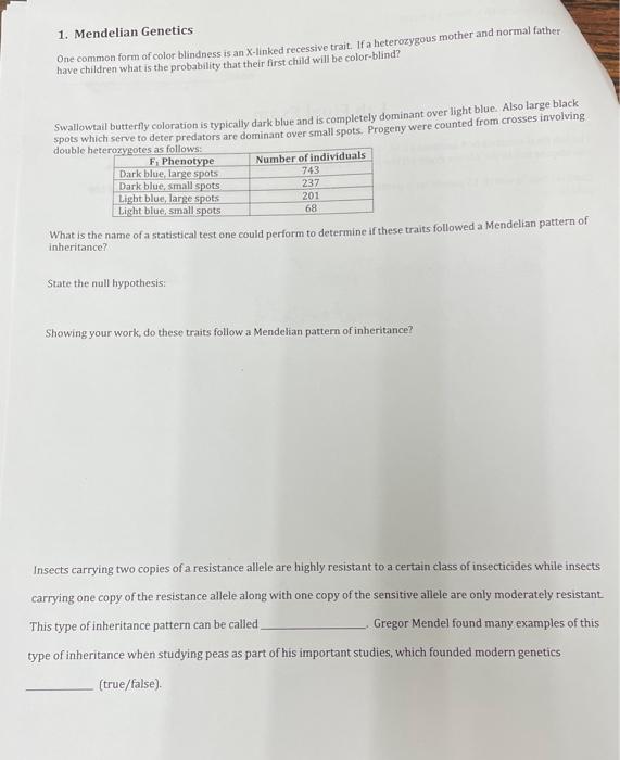 Solved 1. Mendelian Genetics One common form of color | Chegg.com