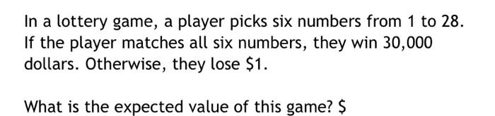 Solved In a lottery game, a player picks six numbers from 1 | Chegg.com