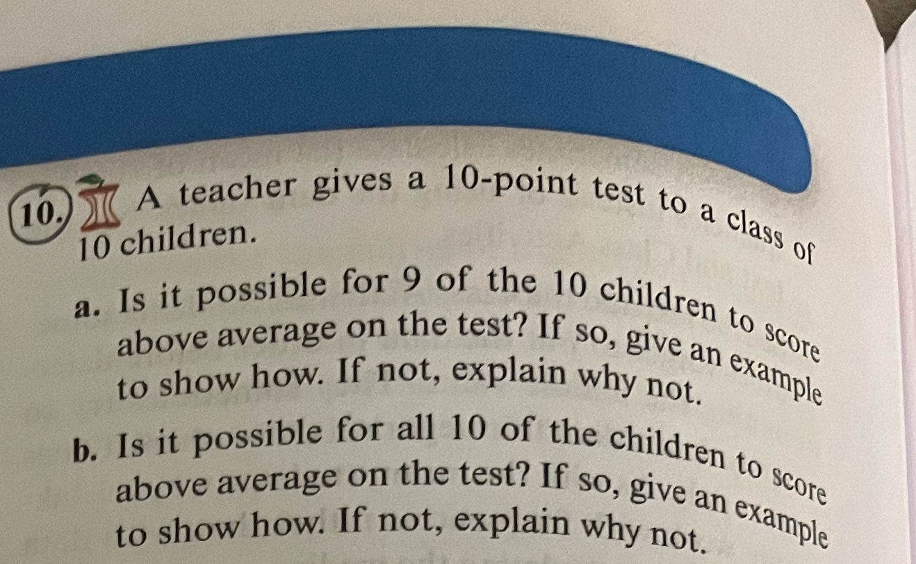 Solved (10.) 342 ﻿teacher gives a 10 -point test to a claas | Chegg.com