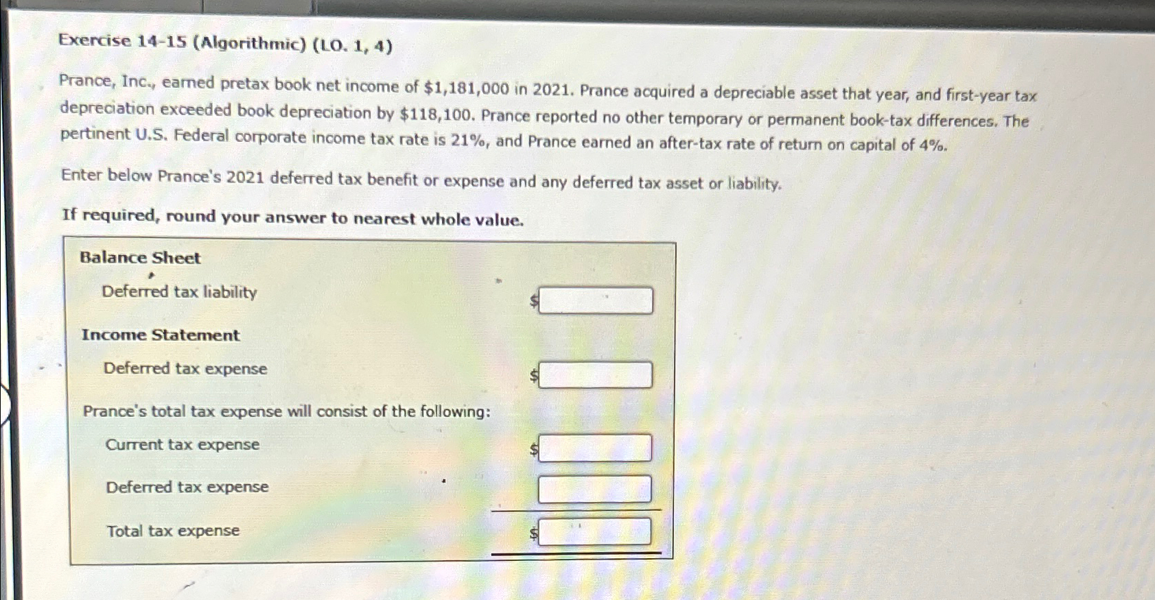 Solved Exercise 14-15 (Algorithmic) (L0. 1, 4)Prance, Incy, | Chegg.com