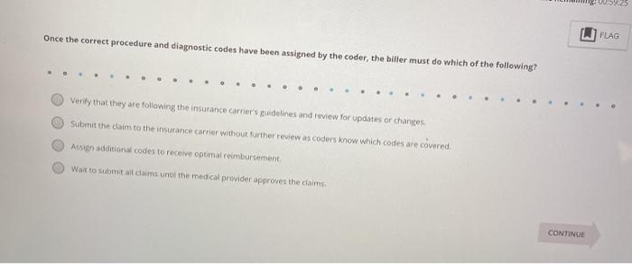 Solved Once the correct procedure and diagnostic codes have | Chegg.com