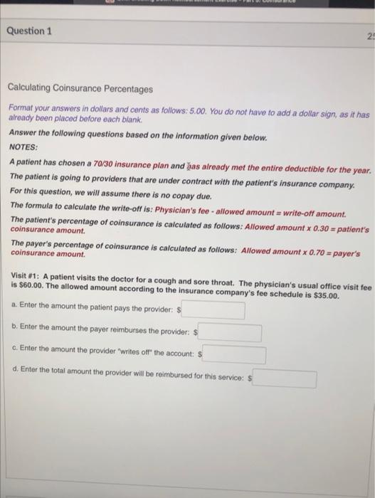 Solved Calculating Coinsurance Percentages Format your | Chegg.com