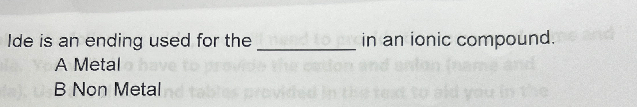 Solved Ide is an ending used for the ﻿in an ionic | Chegg.com