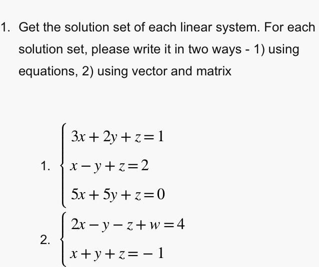 Solved Get the solution set of each linear system. For each | Chegg.com