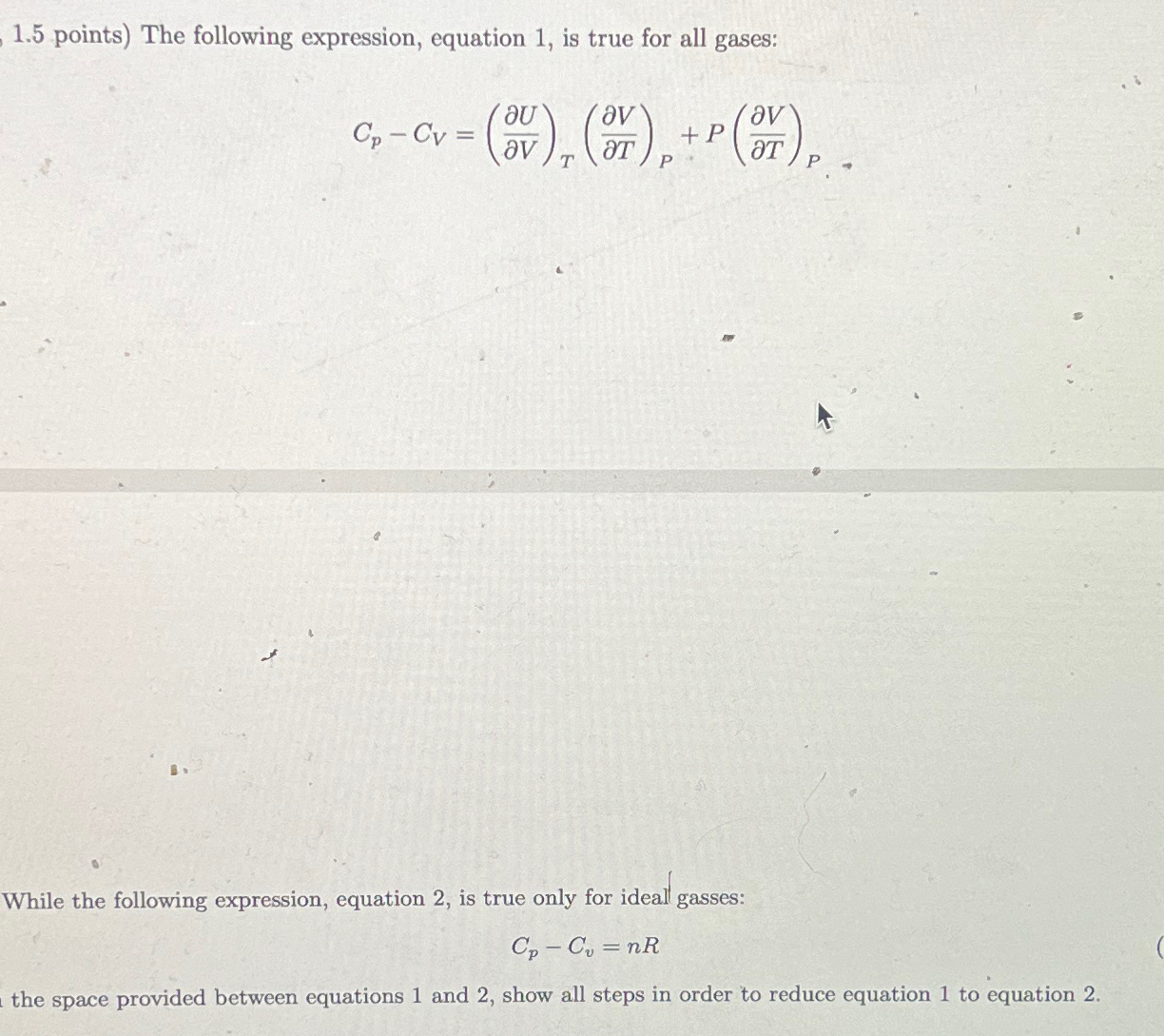 Solved The following expression, equation 1, ﻿is true for | Chegg.com