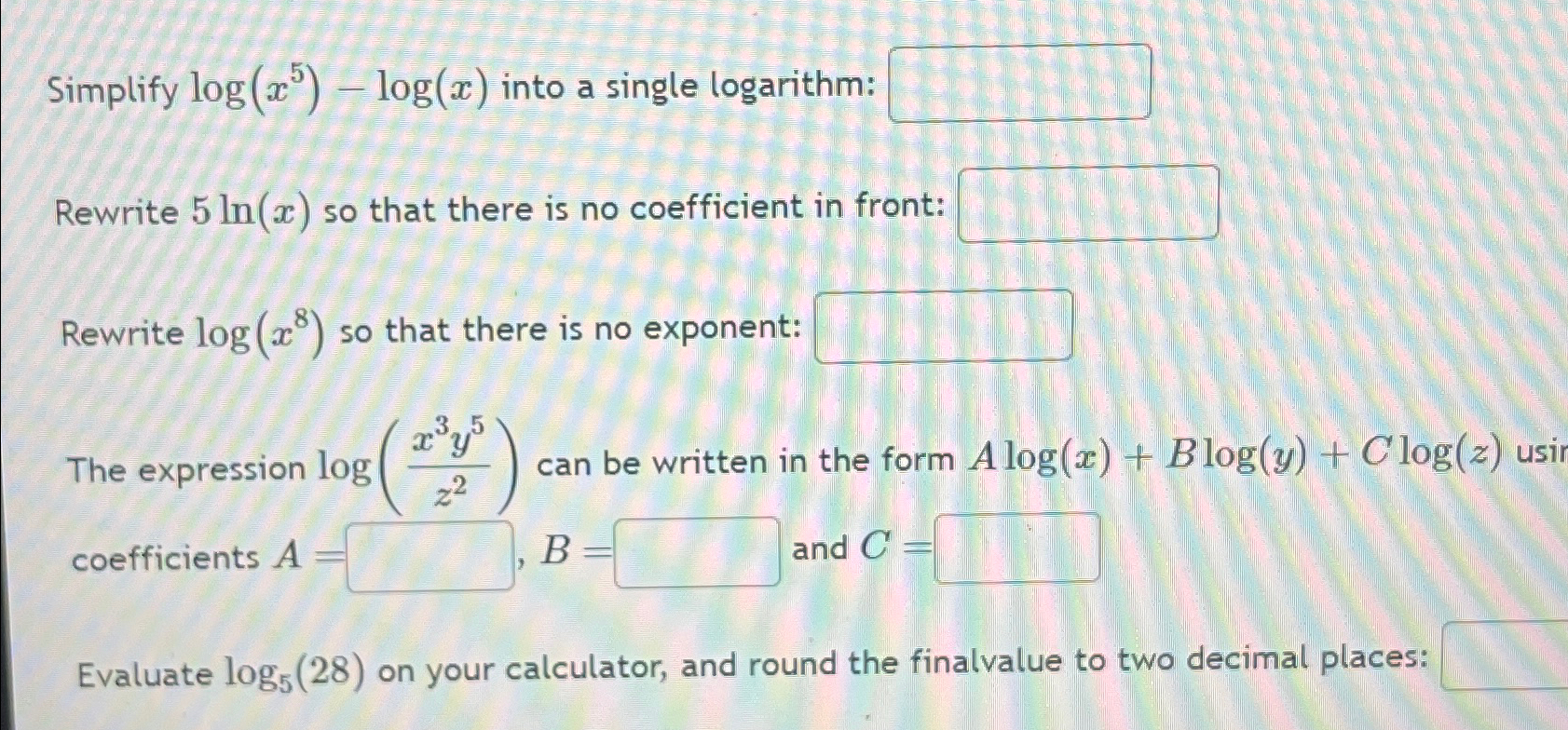 Solved Simplify log(x5)-log(x) ﻿into a single | Chegg.com