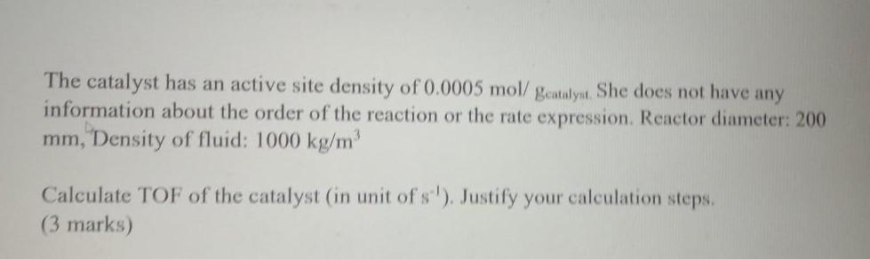 Solved Mary is trying to determine the TOF of a catalyst for | Chegg.com
