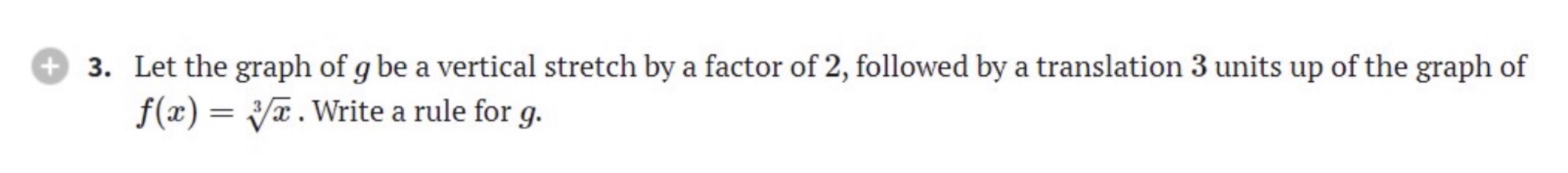 Solved Let the graph of g ﻿be a vertical stretch by a factor | Chegg.com