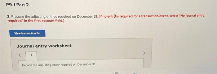 Solved Required information P9-1 Recording and Reporting | Chegg.com