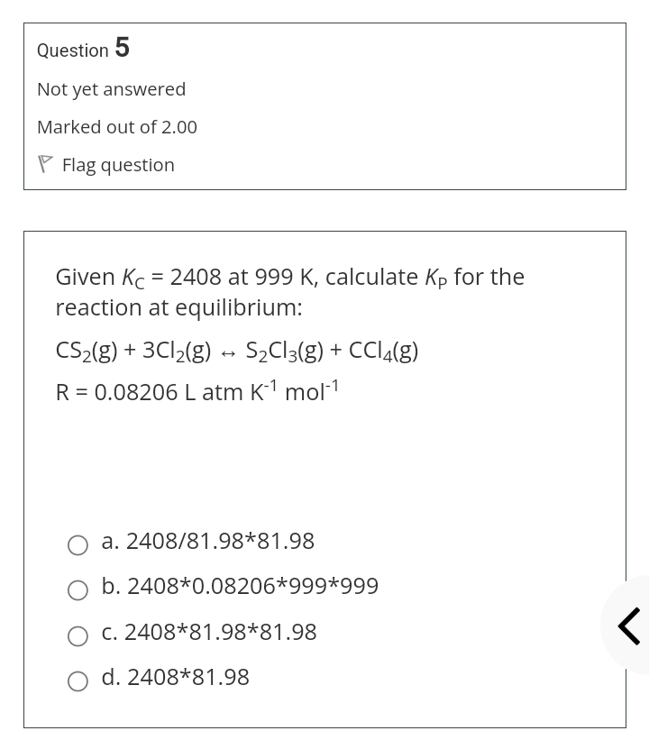Solved Question 5 Not yet answered Marked out of 2.00 Flag | Chegg.com