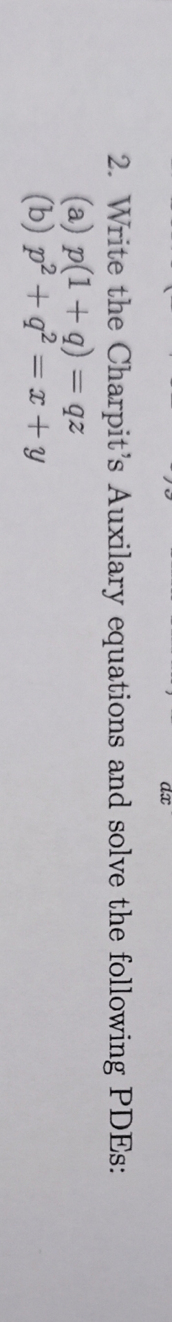 Solved Write the Charpit's Auxilary equations and solve the | Chegg.com