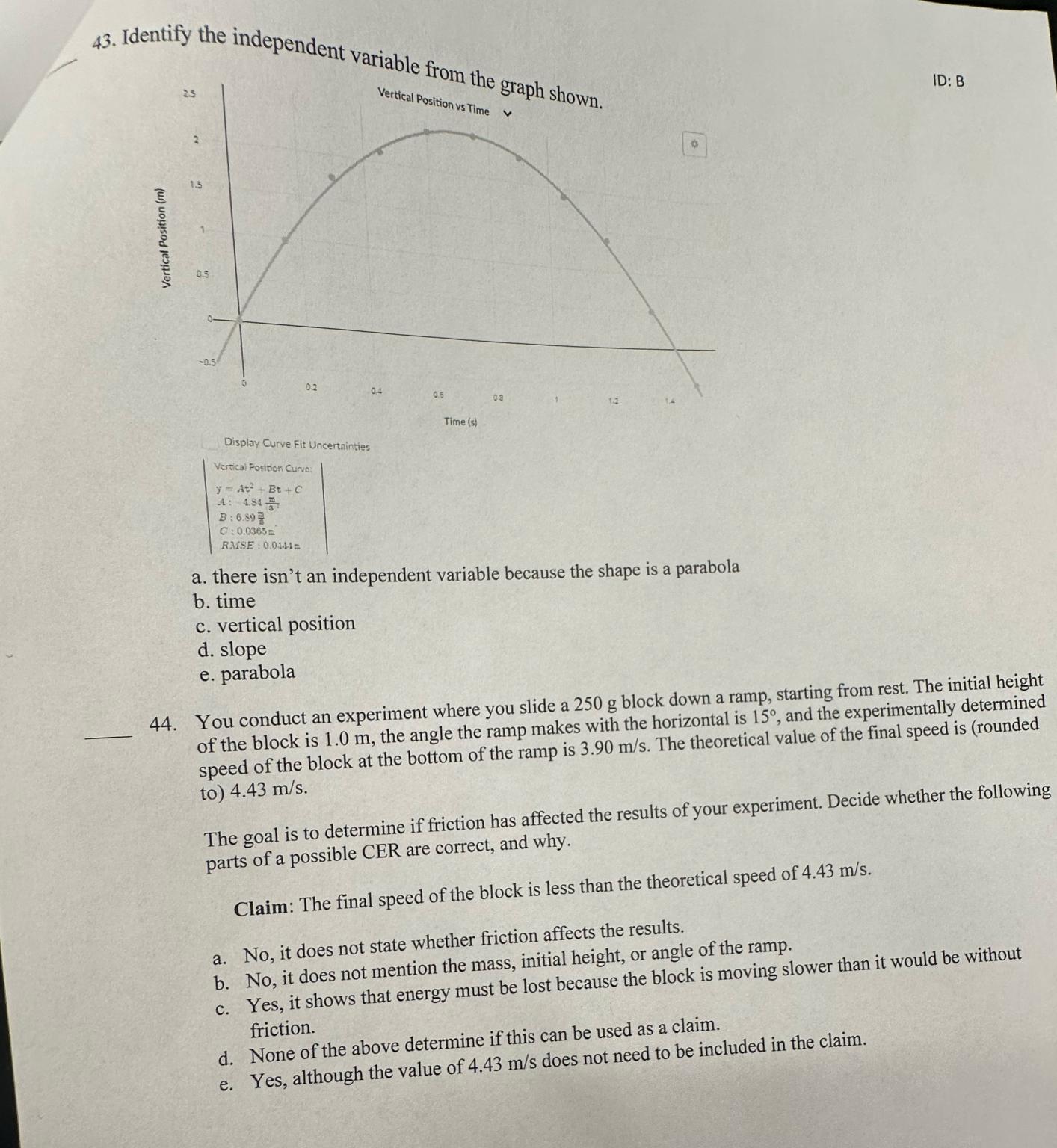 Solved Identify the independent variable from the grank.ID: | Chegg.com