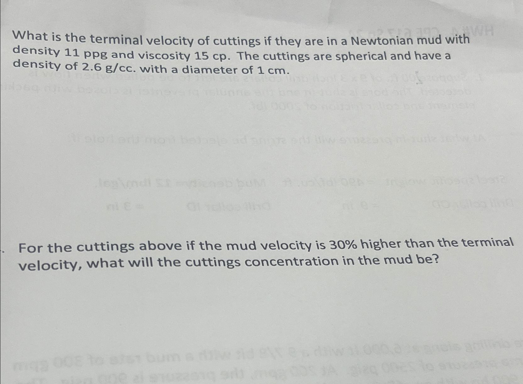 Solved What is the terminal velocity of cuttings if they are | Chegg.com