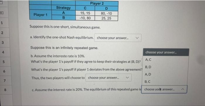 Solved Use the following payoff matrix to answer the | Chegg.com