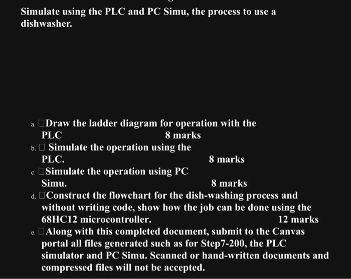 Solved Simulate using the PLC and PC Simu, the process to | Chegg.com
