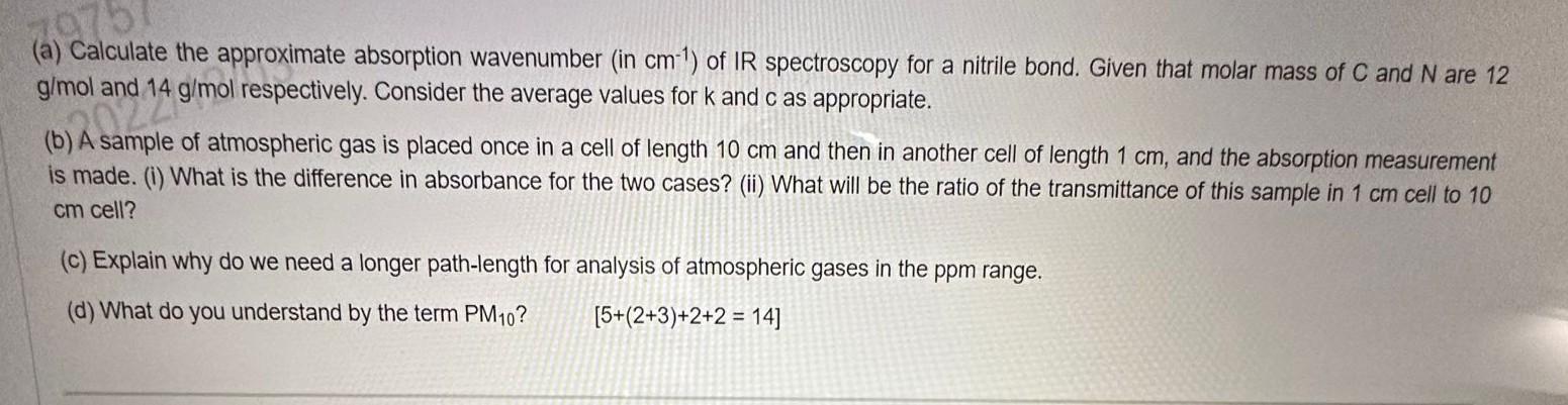 (a) Calculate the approximate absorption wavenumber | Chegg.com