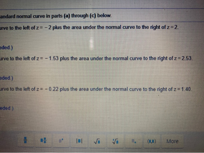 Solved andard normal curve in parts (a) through (c) below. | Chegg.com