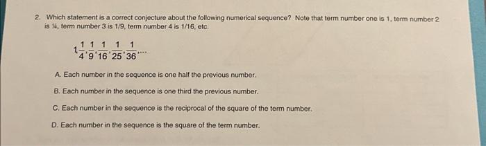 Solved 2. Which statement is a correct conjecture about the | Chegg.com