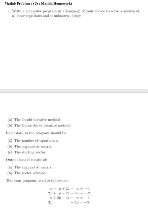 Solved Matlab Problem : (Use Matlab/Homework) 1. Write a | Chegg.com