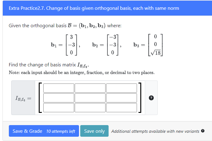 Solved Extra Practice2.7. ﻿Change of basis given orthogonal | Chegg.com