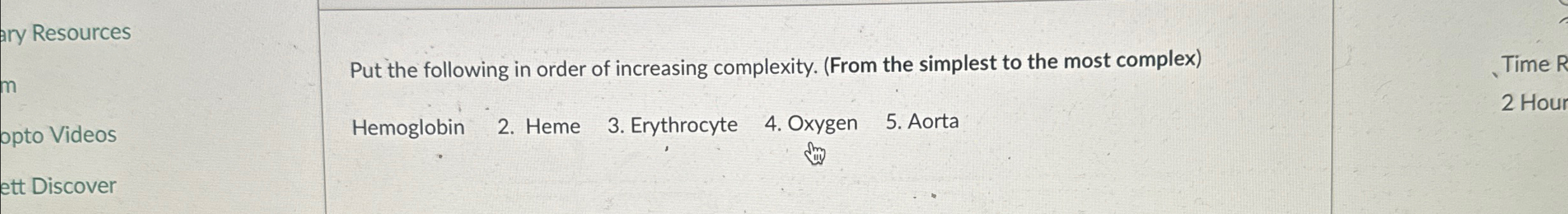 Solved ResourcesPut the following in order of increasing | Chegg.com