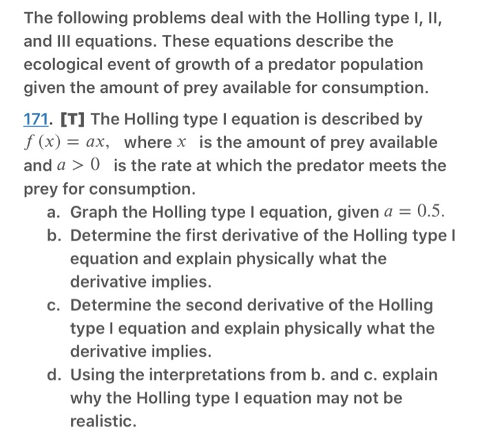 Solved The following problems deal with the Holling type I, | Chegg.com