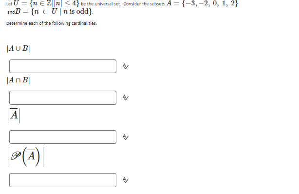 Solved Let U={ninZ||n|≤4} ﻿be the universal set. Consider | Chegg.com