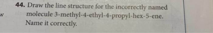 4. Draw the line structure for the incorrectly named | Chegg.com