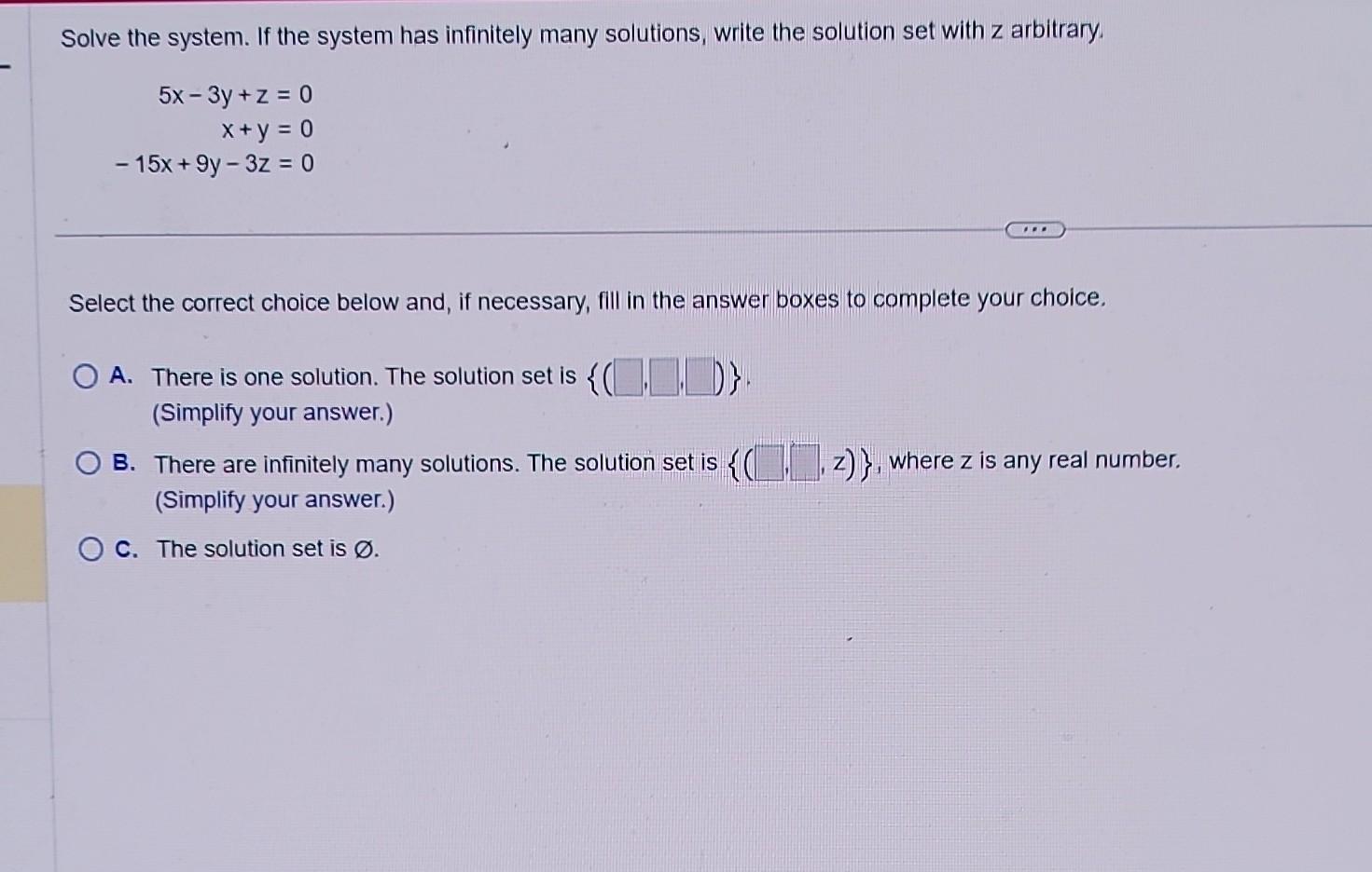 Solved Solve the system. If the system has infinitely many | Chegg.com