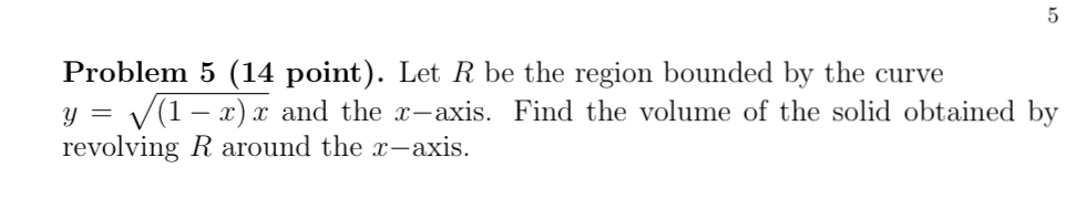 Solved Problem 5 (14 ﻿point). ﻿Let R ﻿be the region bounded | Chegg.com