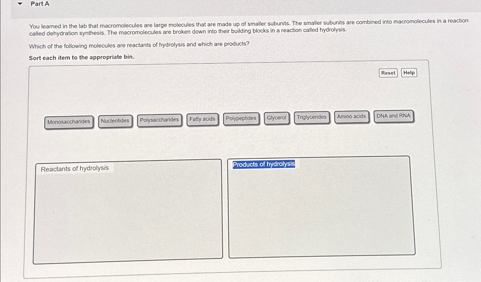 Solved Part AYou learned in the lab that macromolecules are | Chegg.com