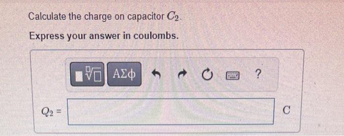 Solved In (Figure 1), C1=C5=8.7μF and C2=C3=C4= 5.0μF. The | Chegg.com