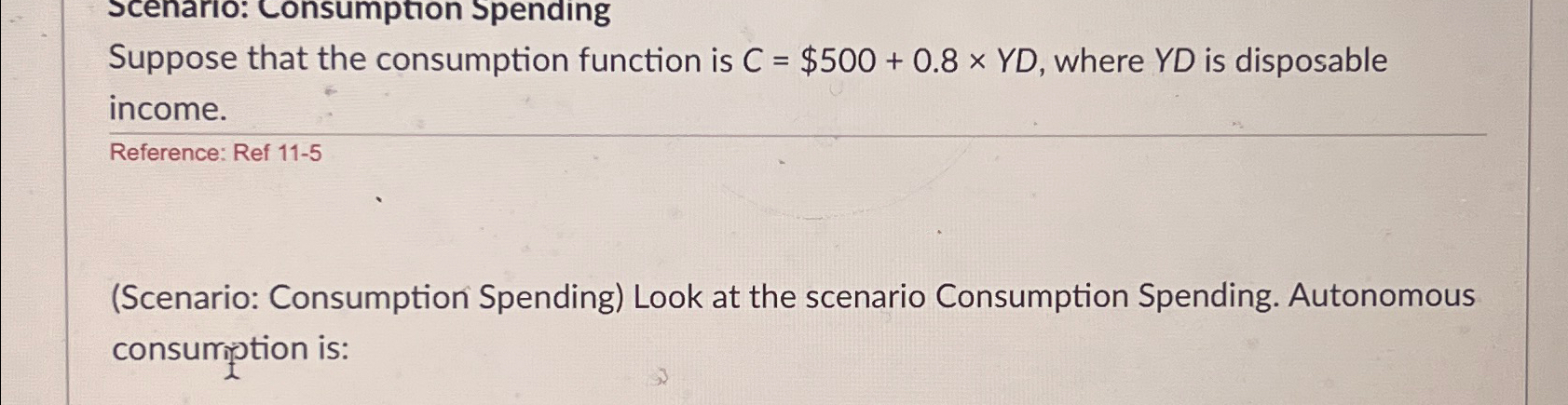 Solved Suppose that the consumption function is | Chegg.com