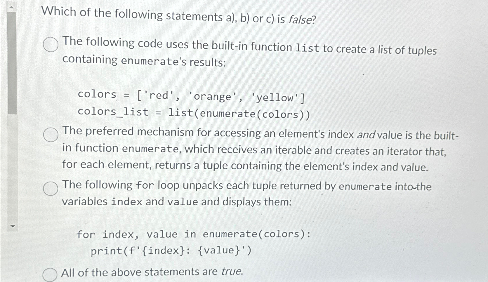 Solved Which of the following statements a), ﻿b) ﻿or c) ﻿is | Chegg.com