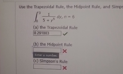 Use the Trapezoidal Rule, the Midpoint Rule, and | Chegg.com