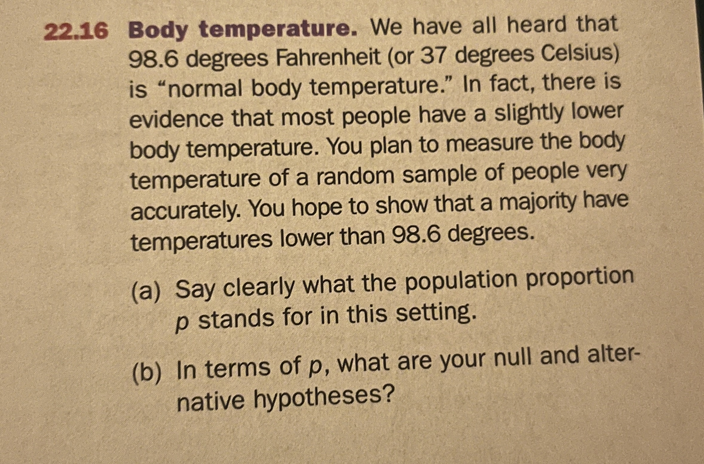 Solved 22.16 ﻿Body temperature. We have all heard that 98.6 | Chegg.com