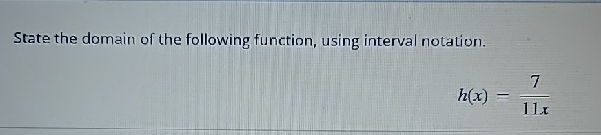 Solved State the domain of the following function, using | Chegg.com