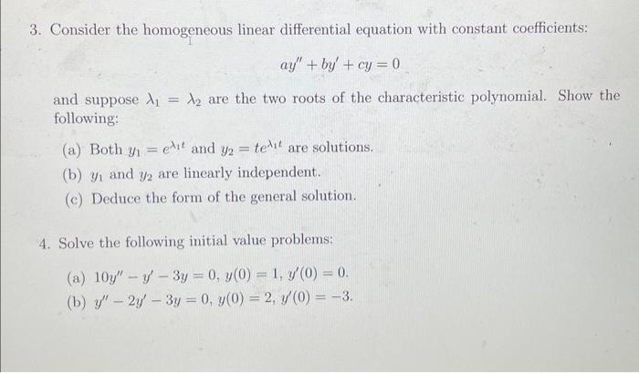 Solved 3. Consider the homogeneous linear differential | Chegg.com