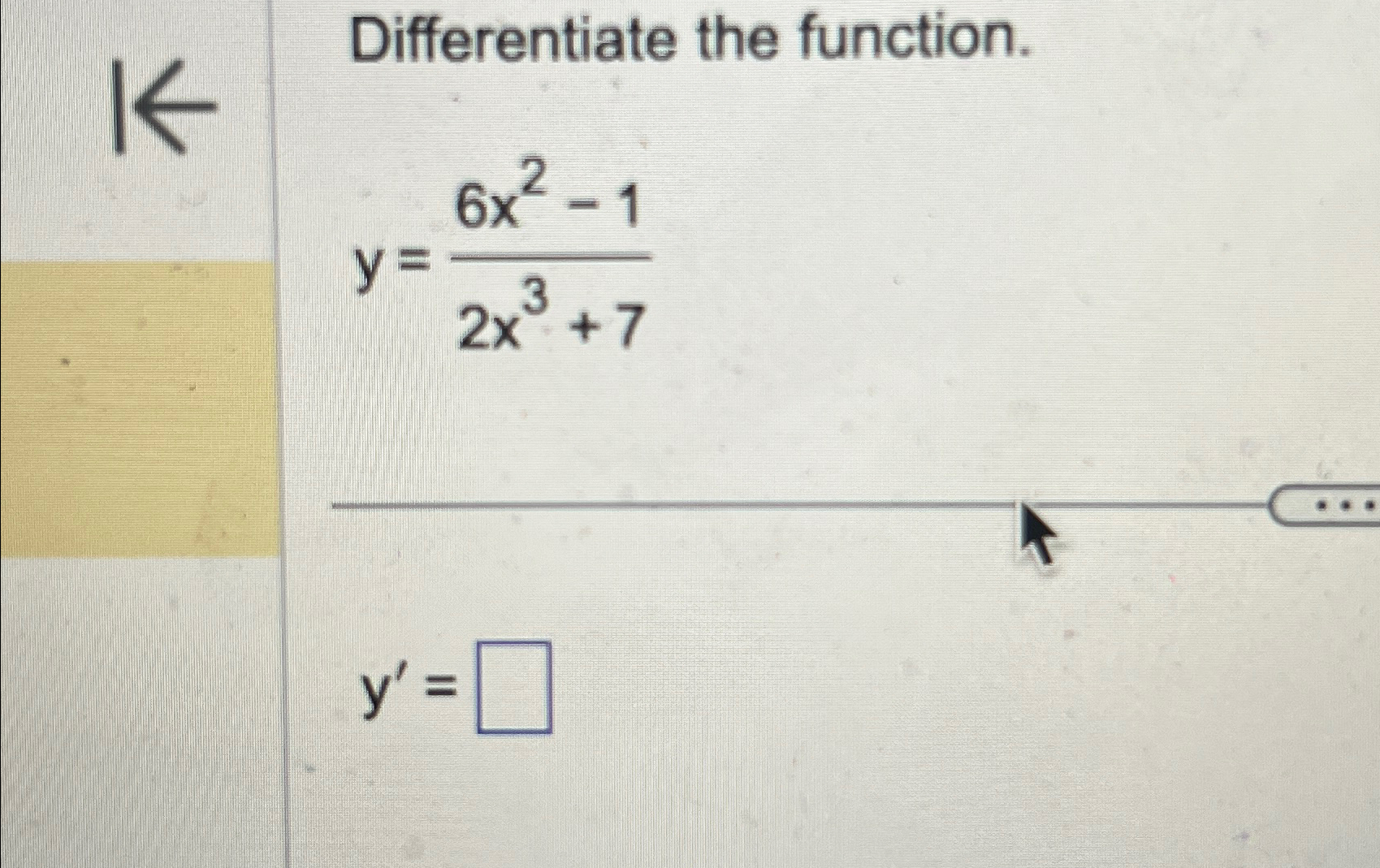 Solved Differentiate the function.y=6x2-12x3+7y'= | Chegg.com