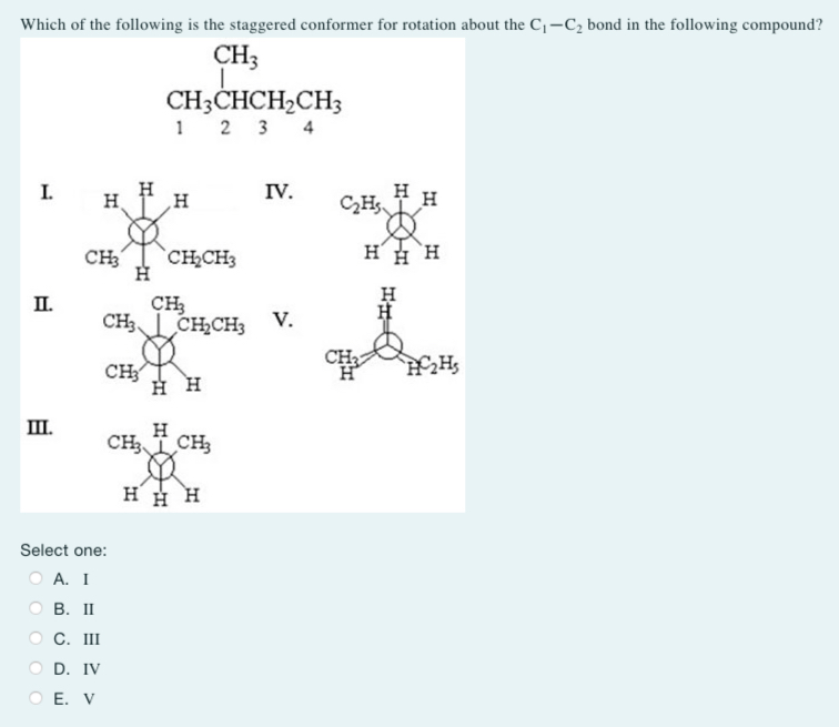 Solved Which of the following is the staggered conformer for | Chegg.com
