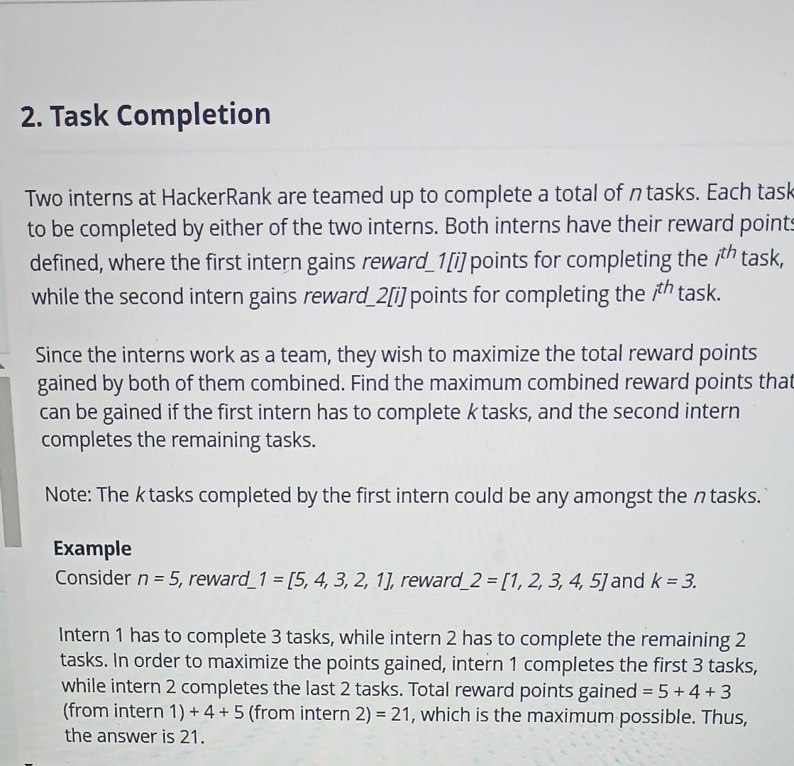 Solved Two Interns At Hackerrank Are Teamed Up To Complete A