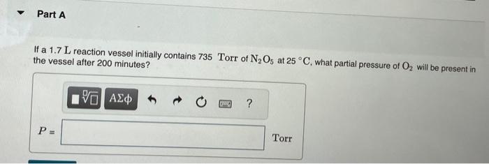 Solved Dinitrogen pentoxide decomposes in the gas phase to | Chegg.com