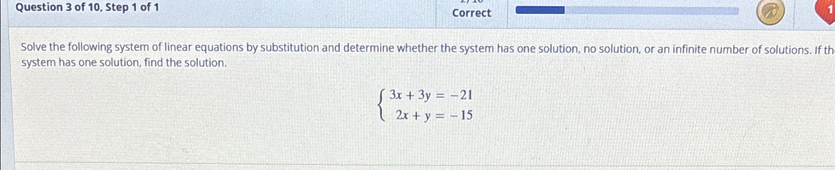 Solved Question 3 ﻿of 10, ﻿Step 1 ﻿of 1CorrectSolve the | Chegg.com