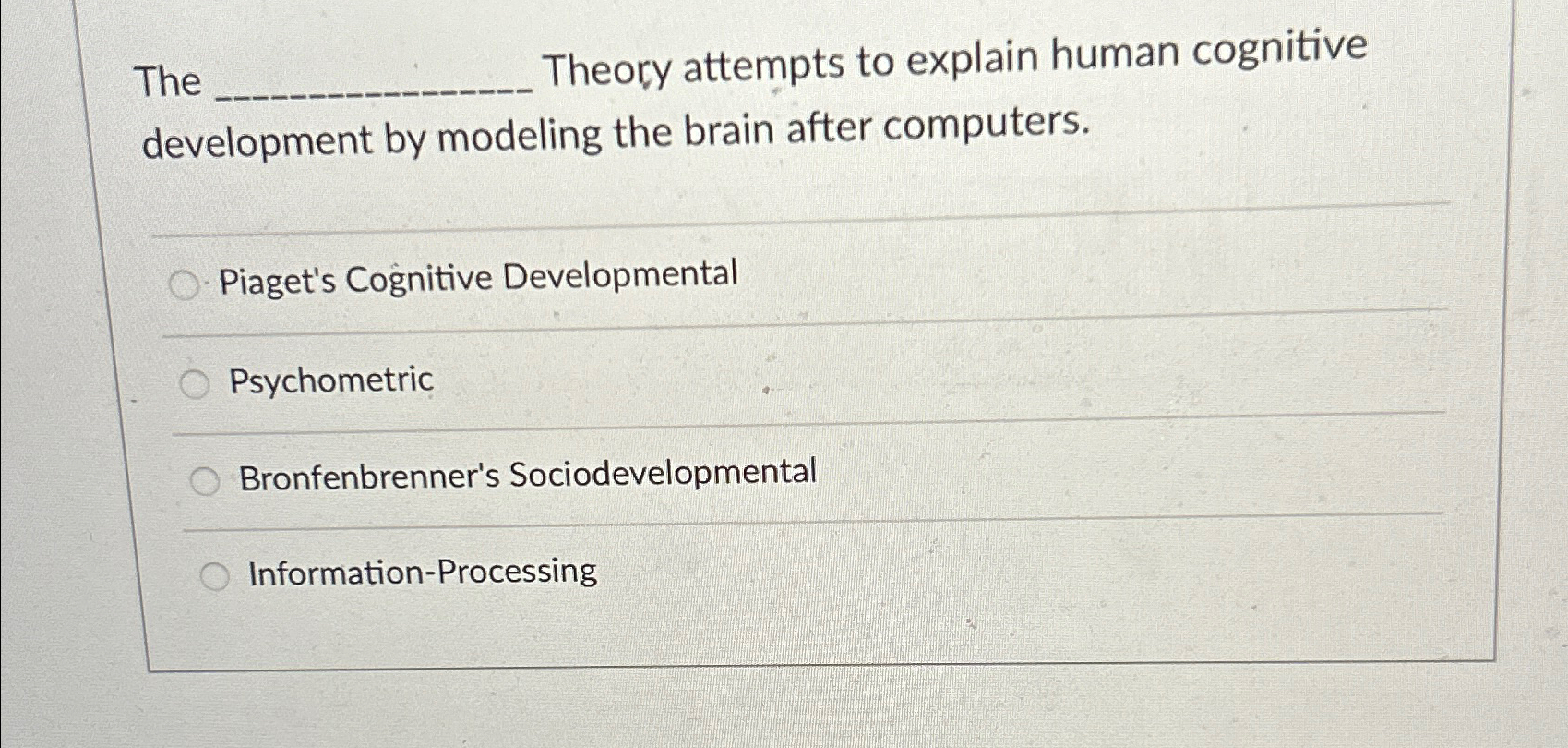Solved The Theory attempts to explain human cognitive | Chegg.com