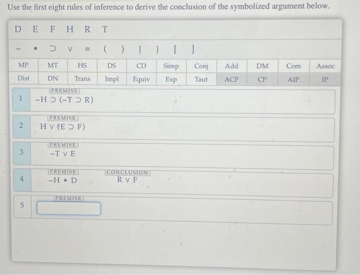 Use the first eight rules of inference to derive the | Chegg.com