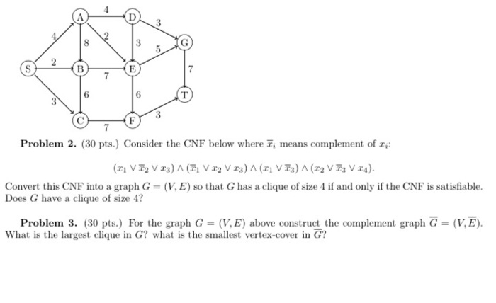 Solved Problem 2. (30 pts.) Consider the CNF below where i | Chegg.com