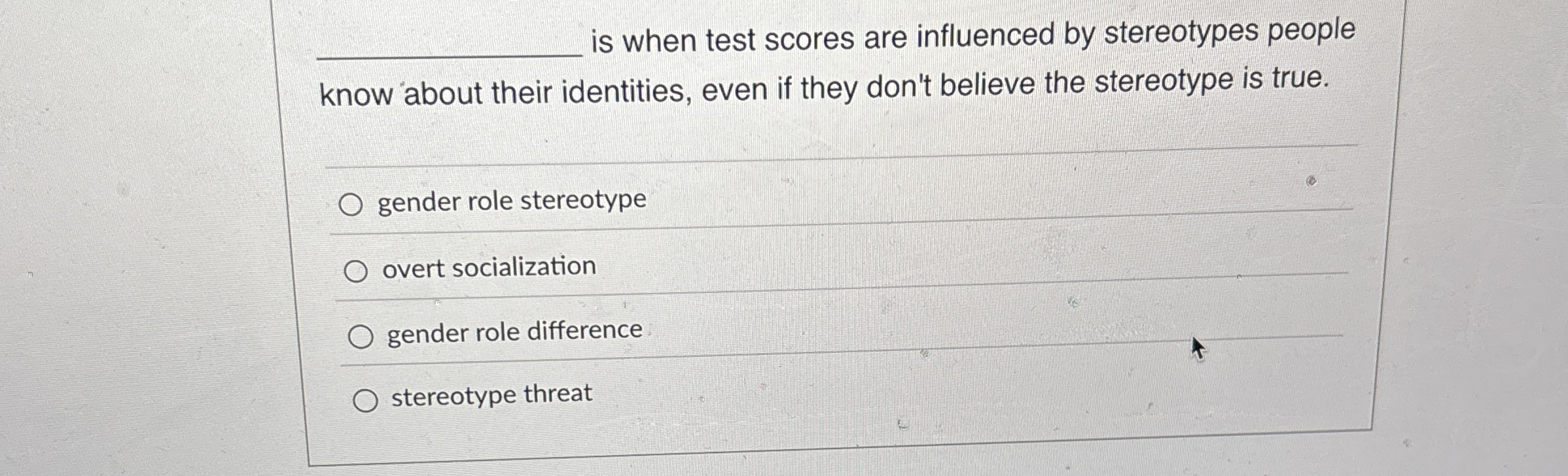 Solved q, ﻿is when test scores are influenced by stereotypes | Chegg.com